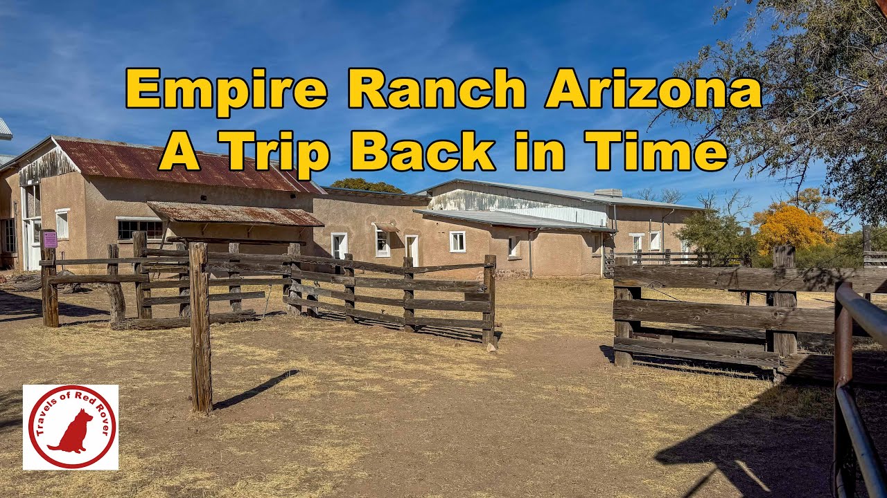 Empire Ranch Arizona A Trip Back in Time #Empireranch #arizona # ...