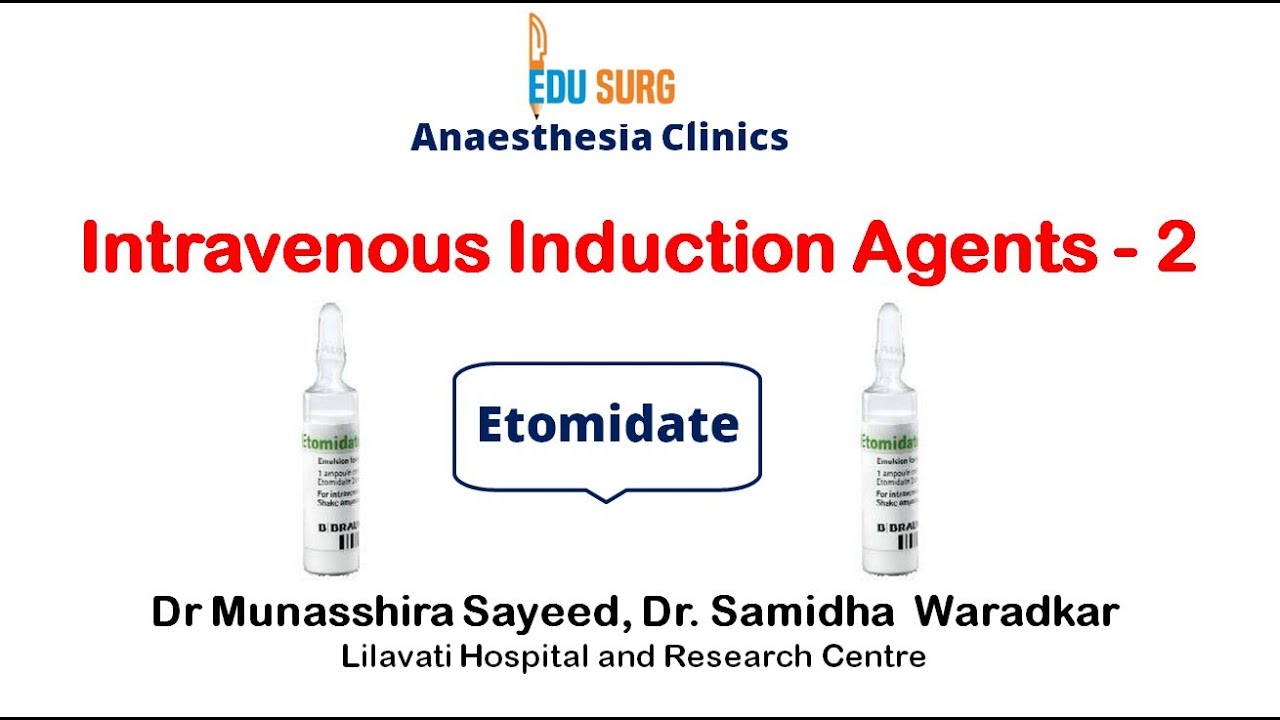 Etomidate - Intravenous anesthetic agents 2 - pharmacokinetics ...