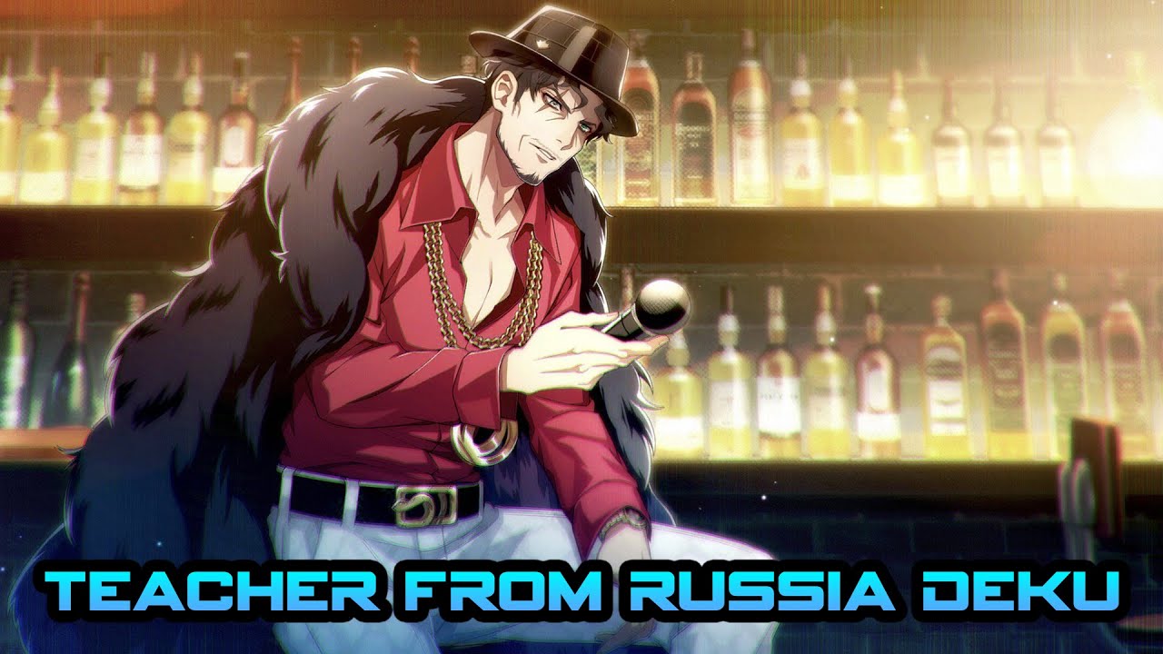 The Teacher From Russia || Deku x ?? || Part 1 || MHA Text Story II Pro ...