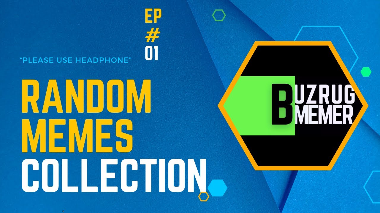 Random memes collection ep # 01 memes ki dukan buzrug memer - YouTube