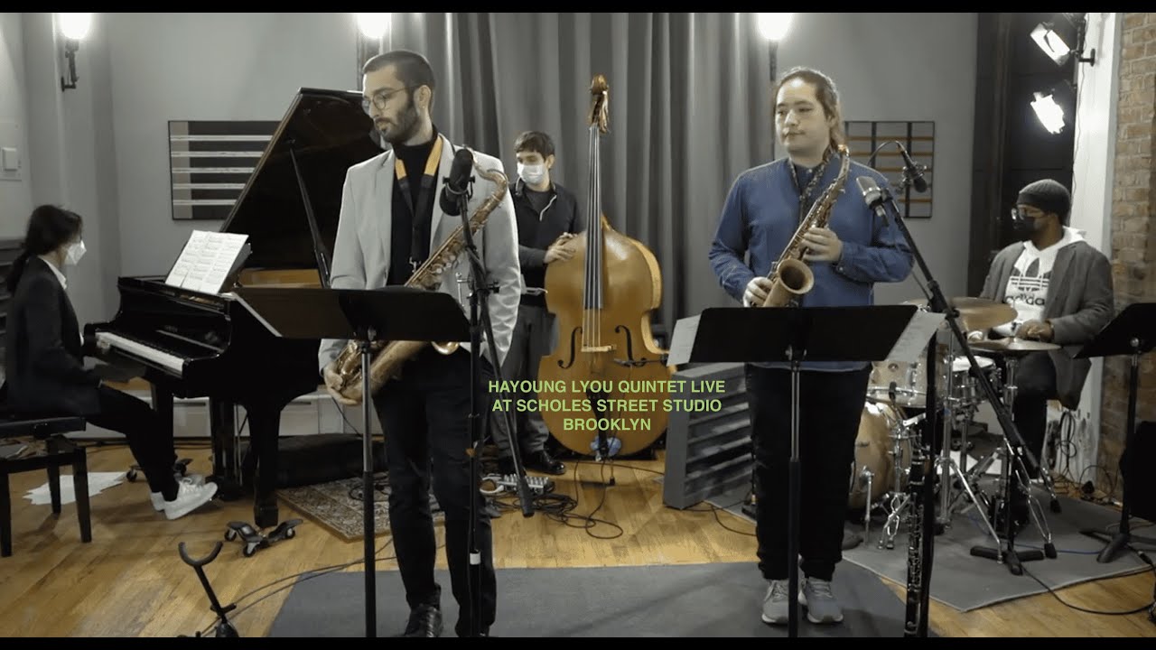 Hayoung Lyou Quintet - Streaming Live (Scholes Street Studio, Brooklyn ...