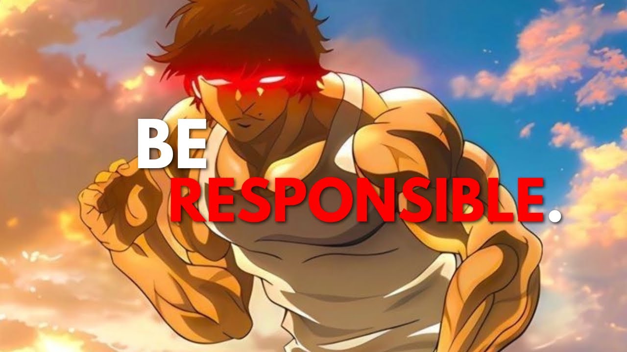 Responsibility is Maturity. #motivation #anime #selfimprovement - YouTube