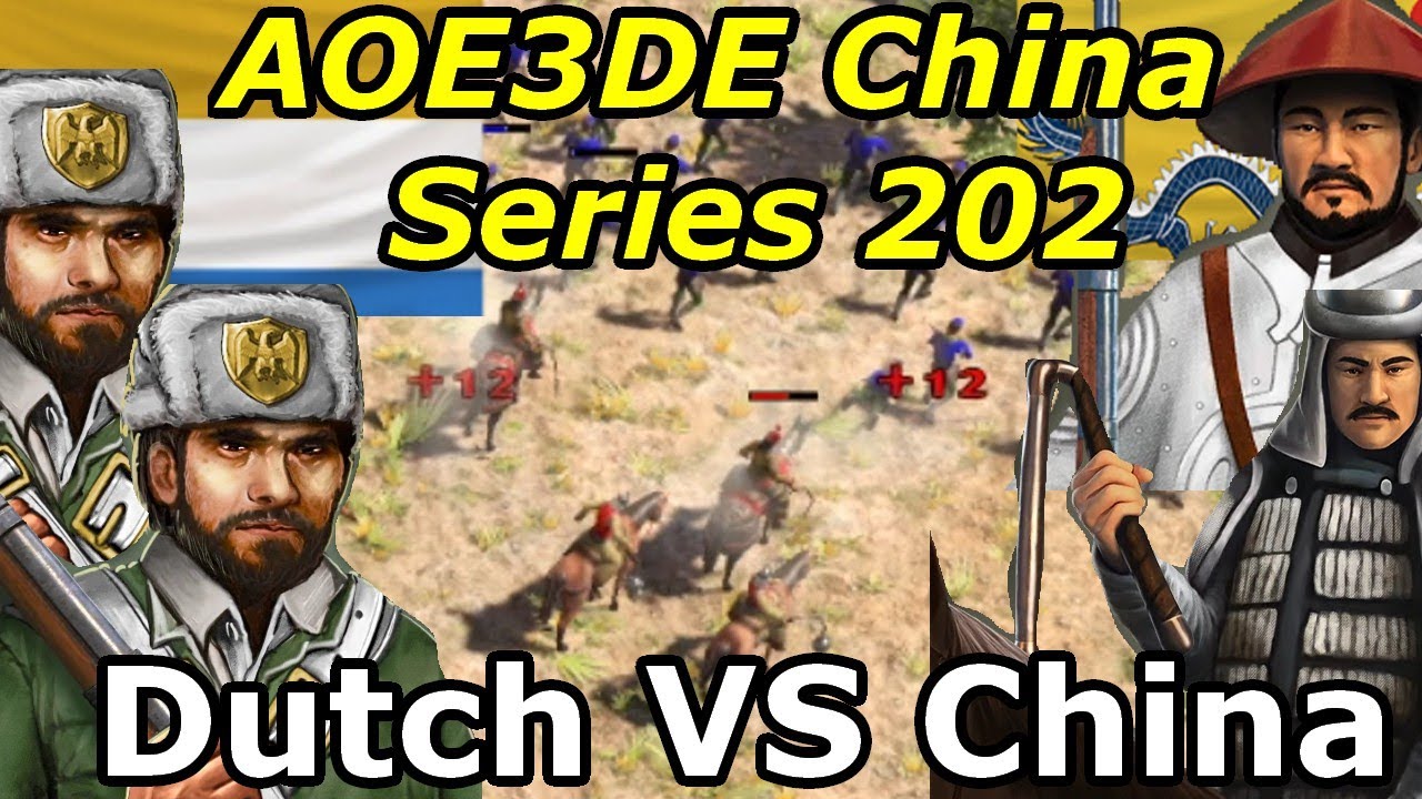Age Of Empires 3 Definitive Edition 1V1 China Vs Dutch Supremacy China ...