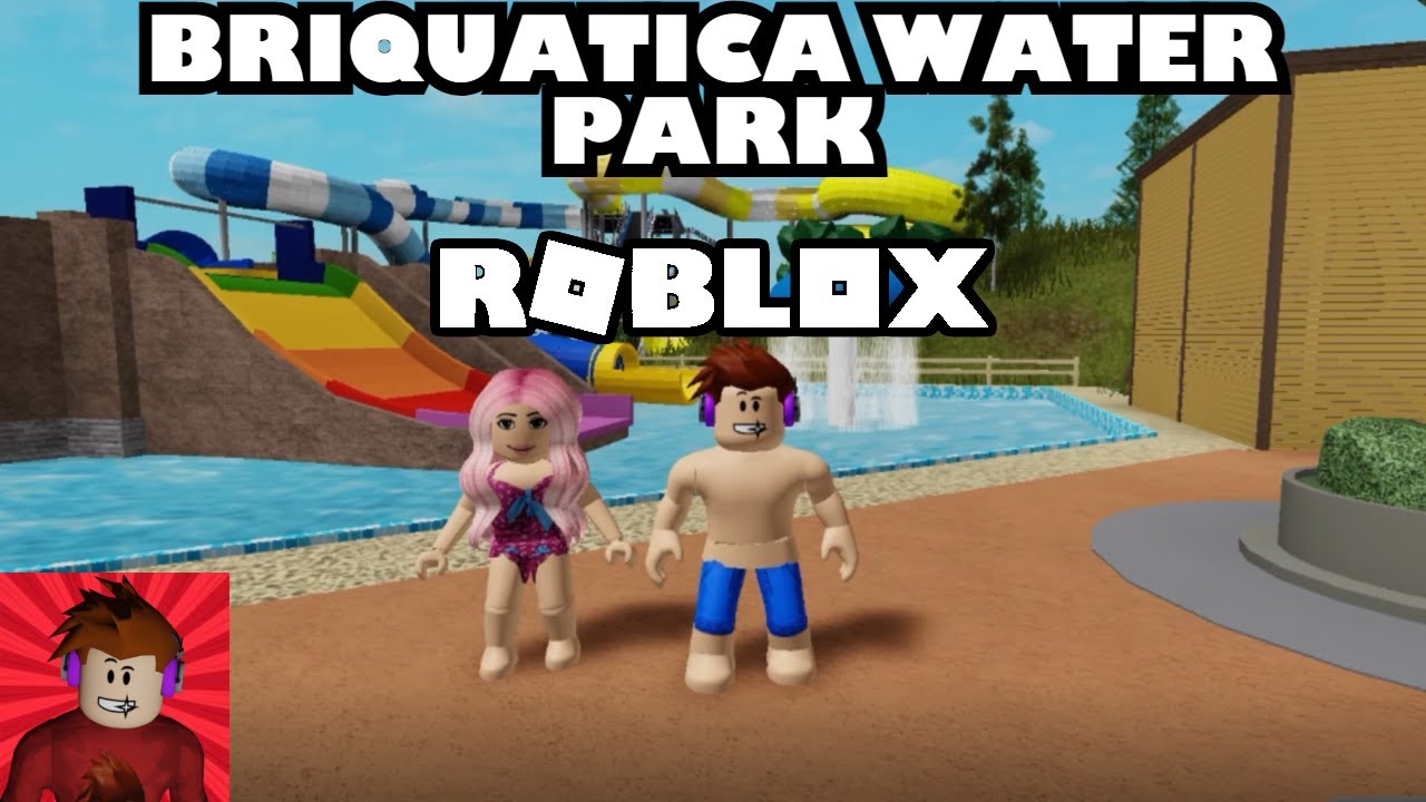 Playing Briquatica Water Park With Maddie | Roblox - YouTube