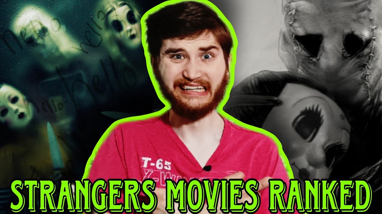 All 3 The Strangers Movies Ranked! - YouTube