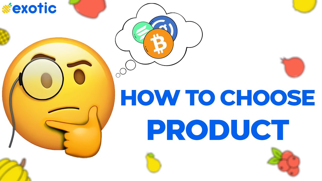 How to Choose an Exotic Product | Exotic Markets - YouTube