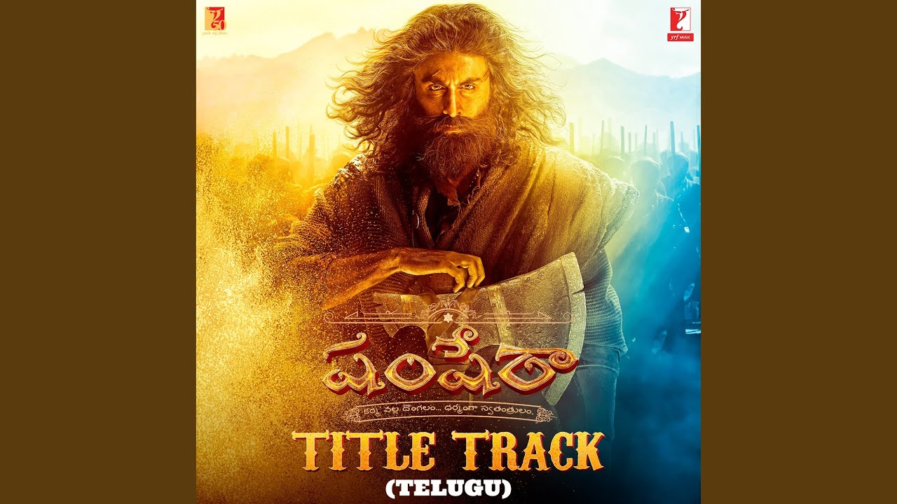 Shamshera Title Track | Telugu Version | Shamshera | Song - YouTube