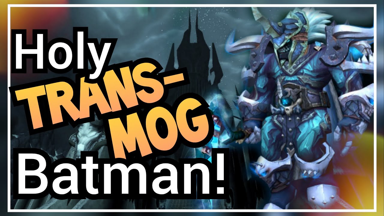 WoW Communities COOLEST Transmogs | Cloth/Leather/Mail/Plate | World of ...