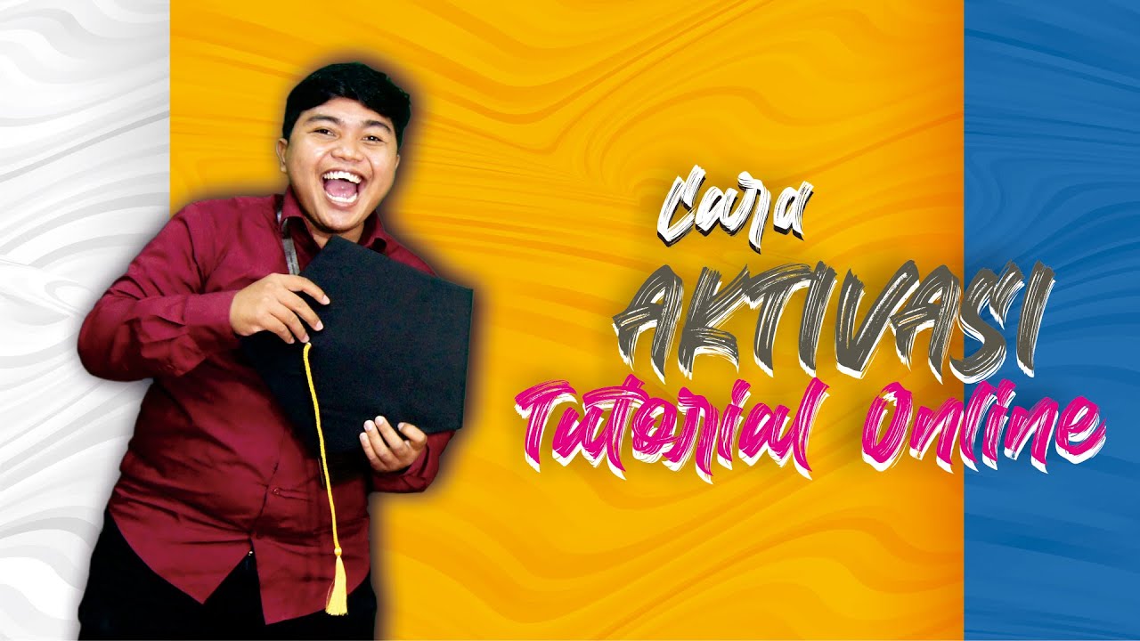 CARA AKTIVASI TUTORIAL ONLINE (TUTON) - YouTube