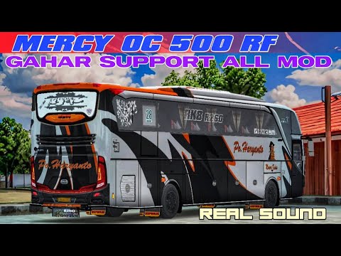 BUSSID UPDATE V4.3.3!!SOUND MERCY OC 500 RF GAHAR SUPPORT ALL MOD ...