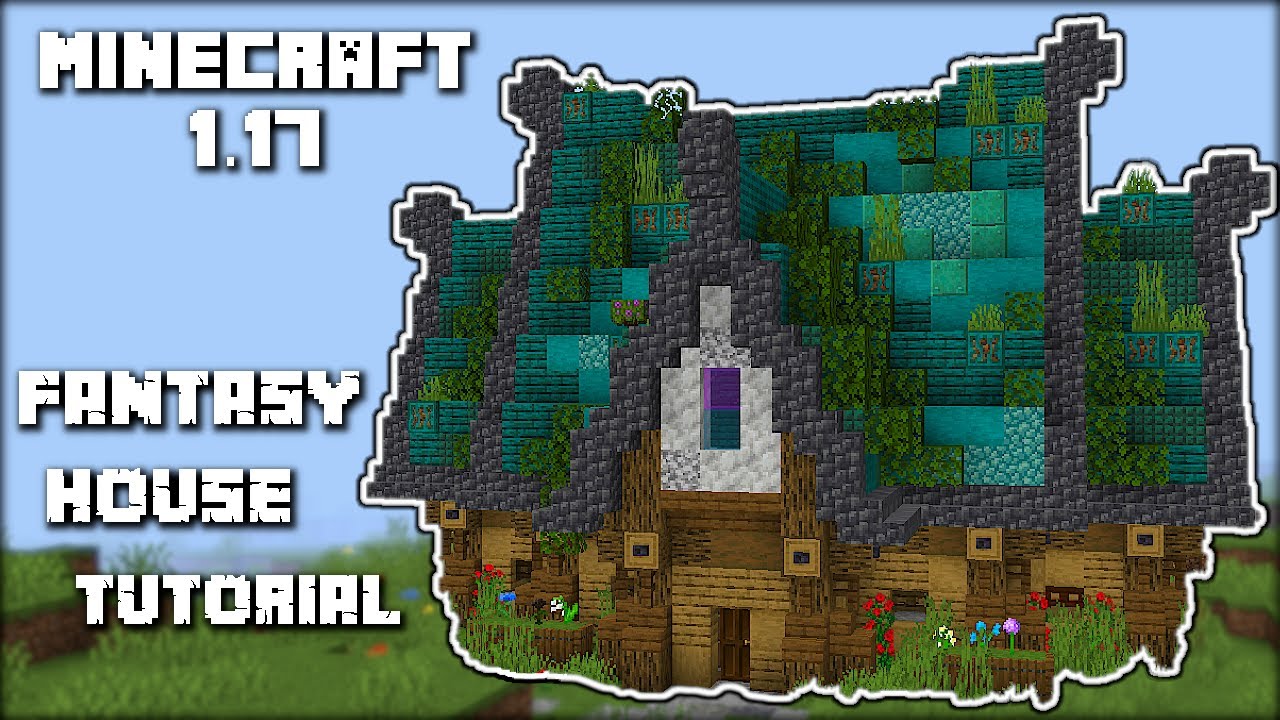 Minecraft 1.17 | Fantasy House Tutorial 🏡 How to Build - YouTube