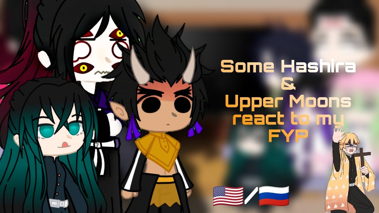 Some Hashira & Upper Moons react to my FYP// demon slayer/ 🇺🇸/🇷🇺 - YouTube