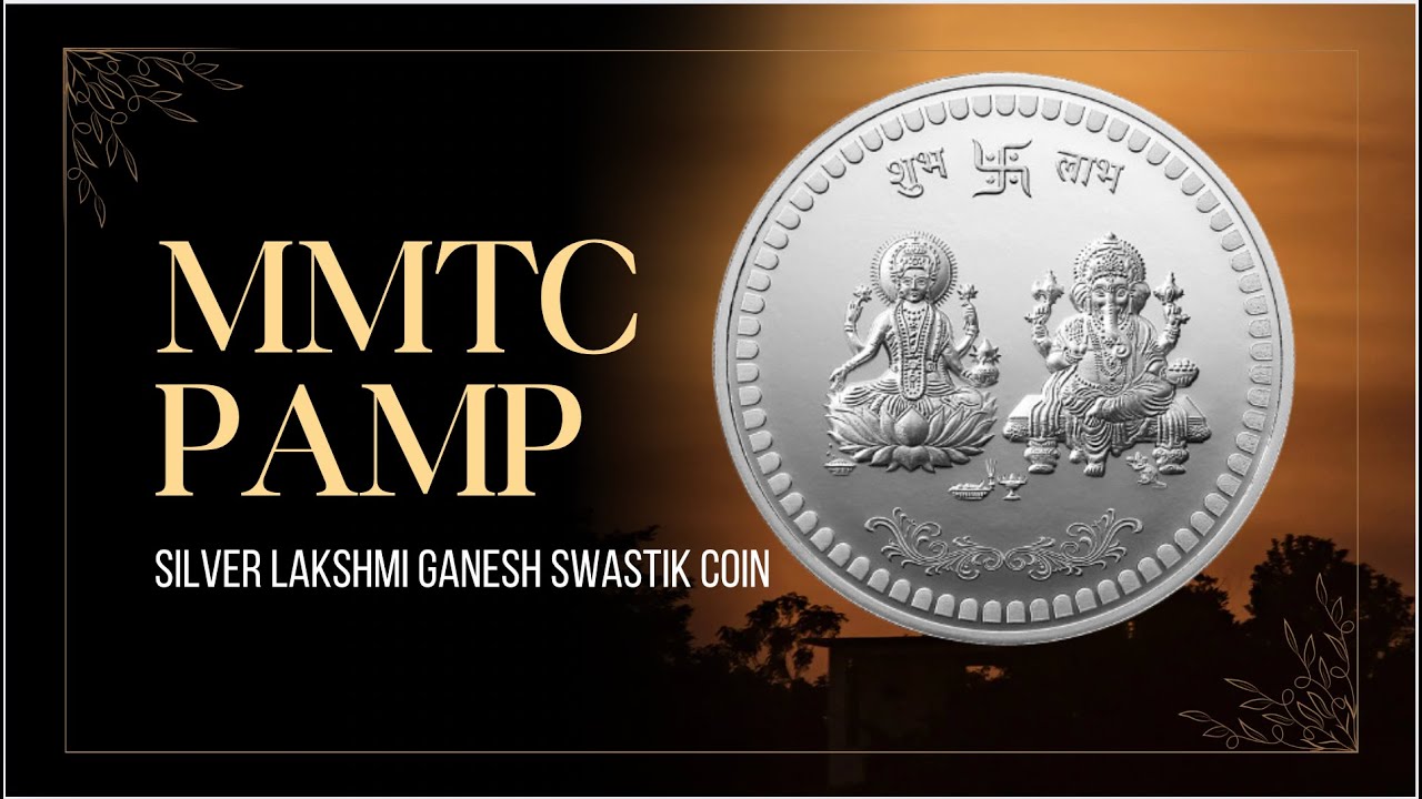 MMTC Pamp Ganesh Lakshmi Swastik Silver Coin @BullionIndiaOfficial # ...