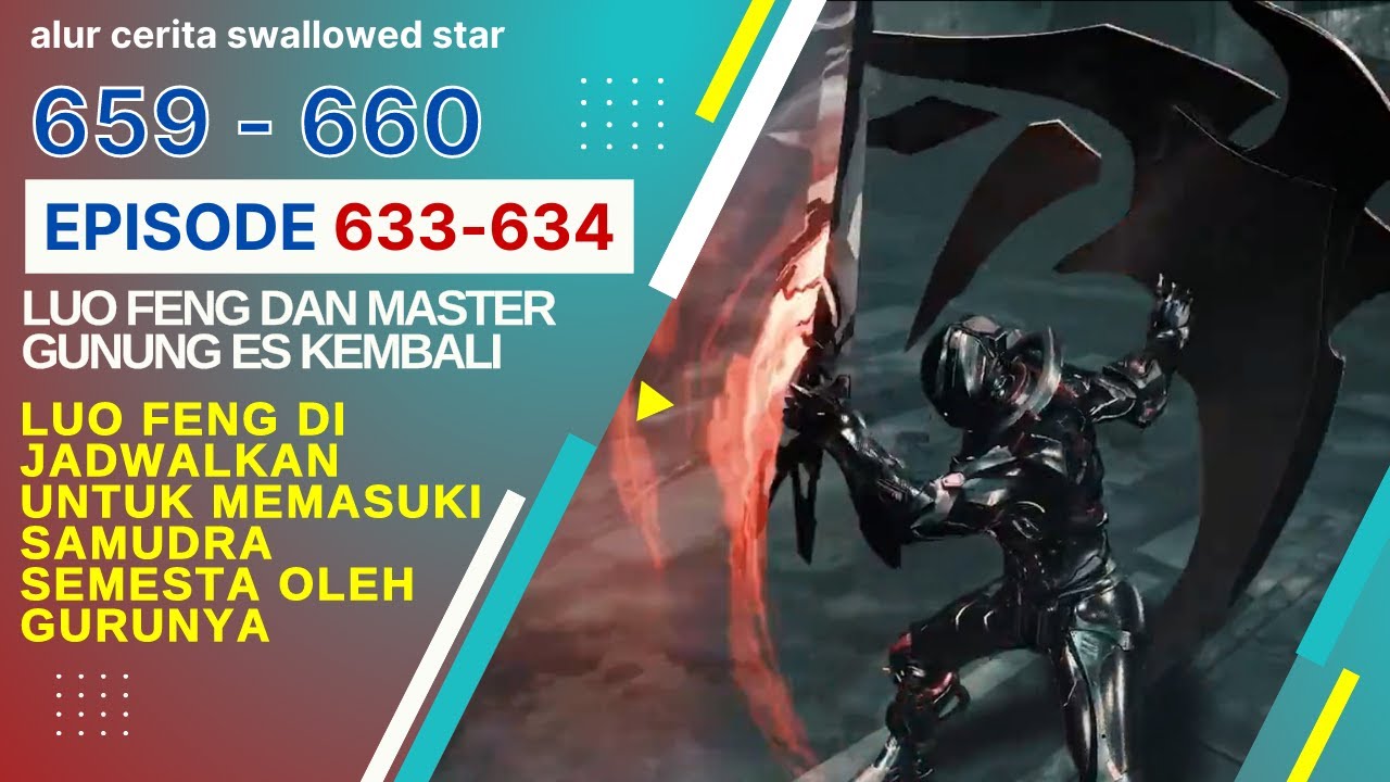 Alur Cerita Swallowed Star Season 2 Episode 633-634 | 659-660 [ English Subtitle ] - YouTube
