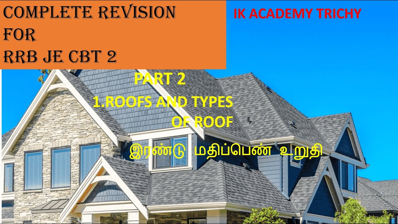 ROOF PART2 WITH MCQ RRB JE SSC JE TNPSC AE AND JDO .BUILDING FINISHES ...