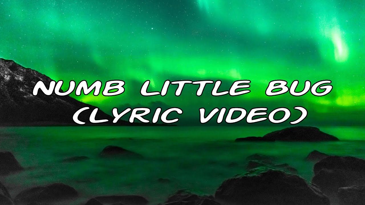 Em Beihold - Numb Little Bug (Lyric Video) HD 1080P - YouTube