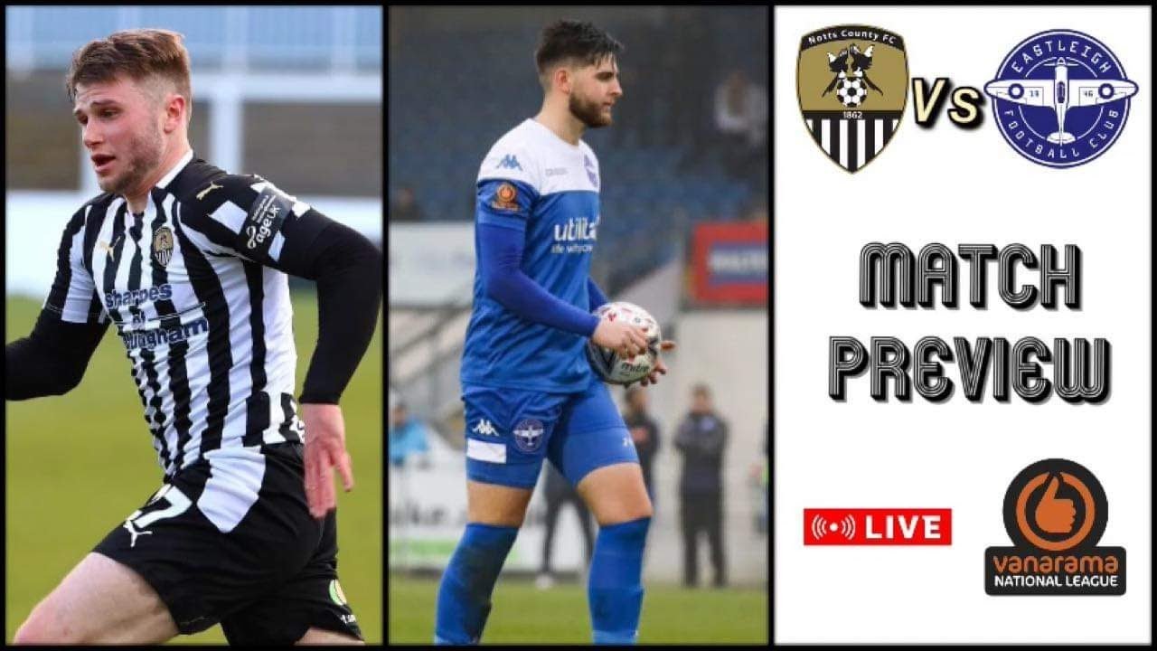 LIVE MATCH PREVIEW - Notts County vs Eastleigh - YouTube
