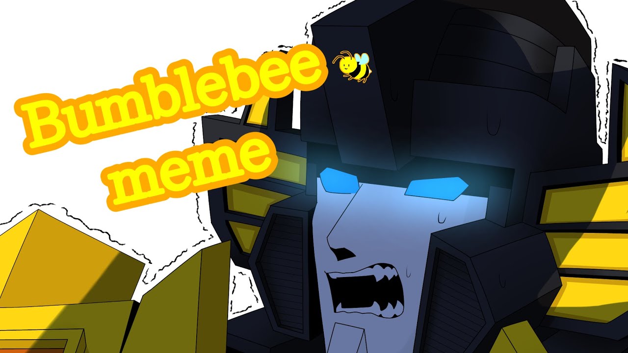 【Transformers】Bumblebee meme【Sunstreaker】 - YouTube