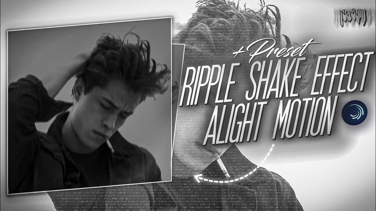 Ripple Shake Effect Alight Motion Preset ( xml , alight link , qr code ) - YouTube