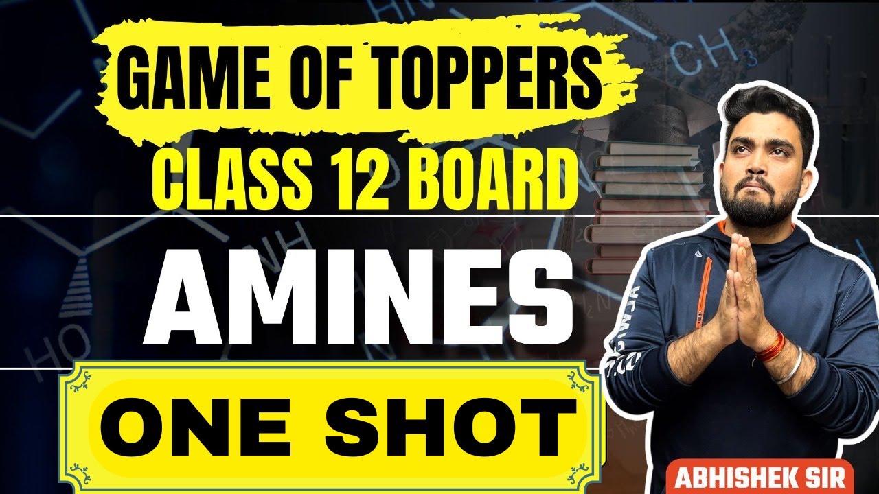 AMINES ONE SHOT | Chemistry Class12 Boards by AB Sir - YouTube