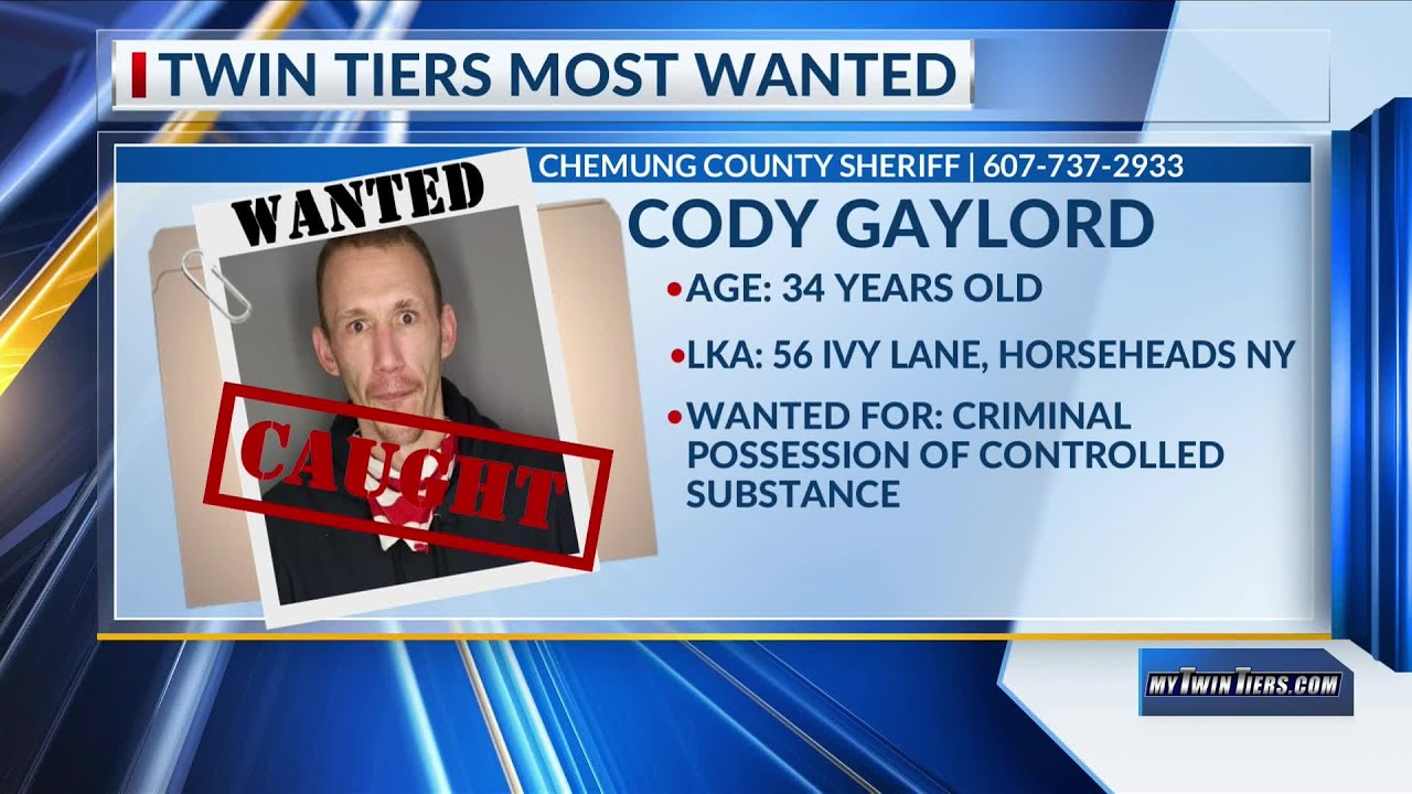 Twin Tiers Most Wanted: Cody Gaylord CAPTURED - YouTube