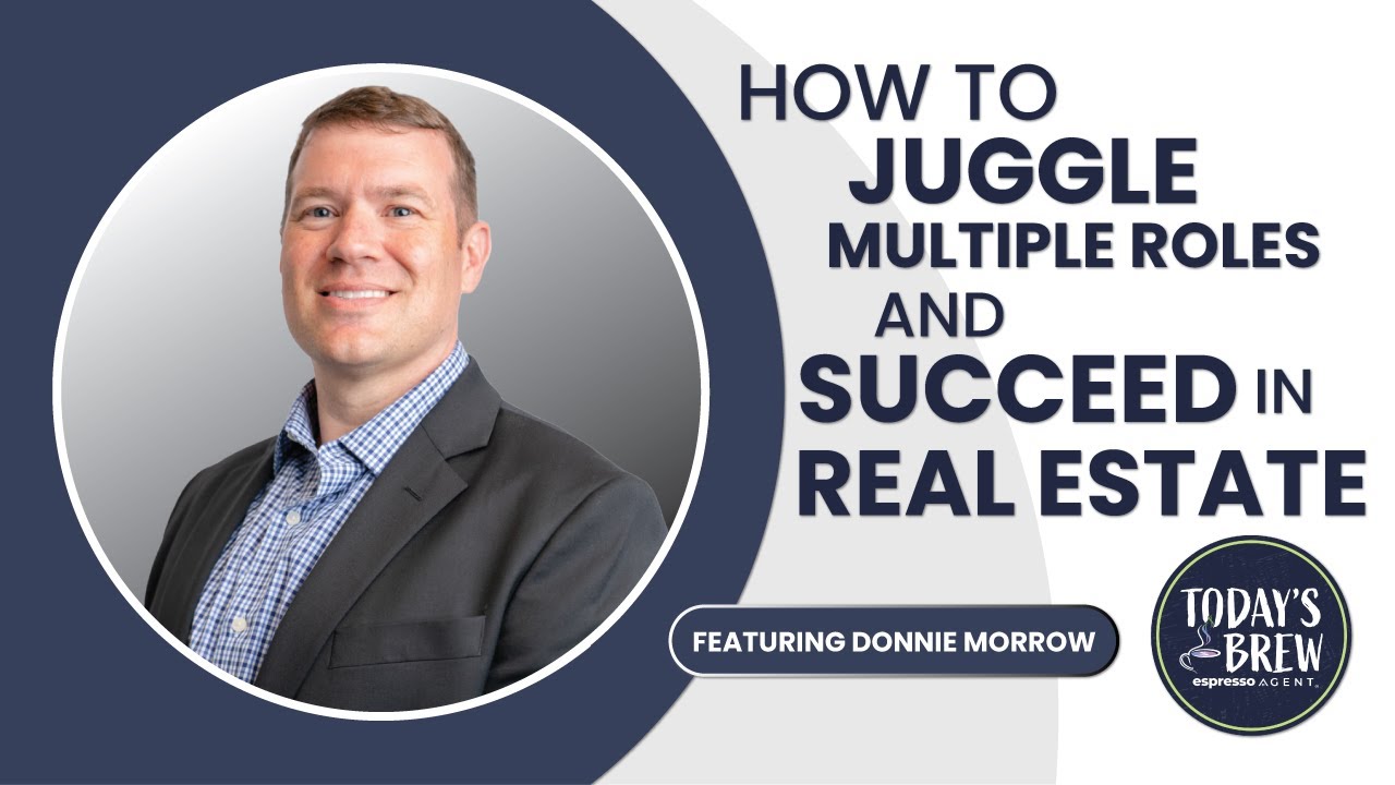 How to Juggle Multiple Roles and Succeed in Real Estate! - YouTube