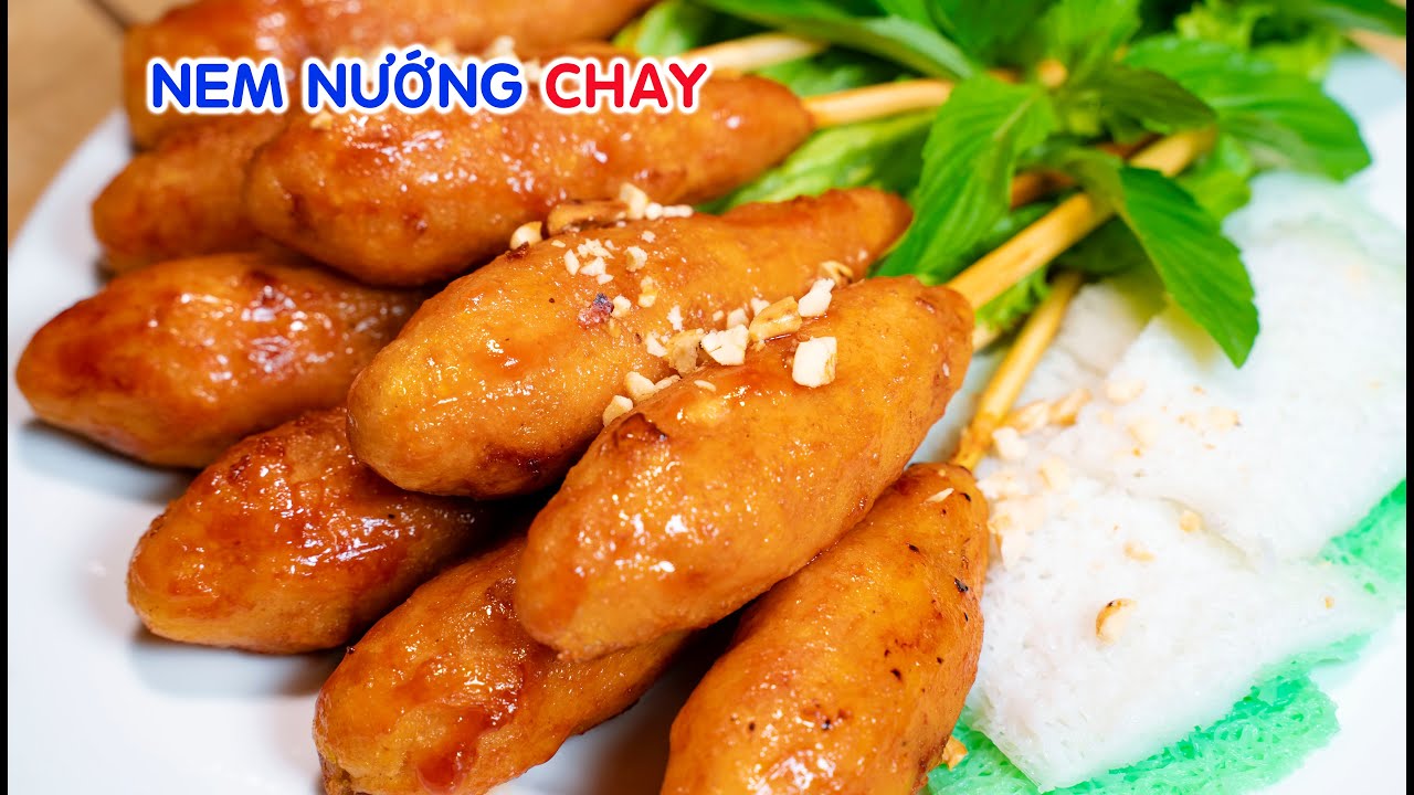 NEM NƯỚNG CHAY - chia sẽ cách làm ngon như tiệm chay bán - giữ ăn được ...