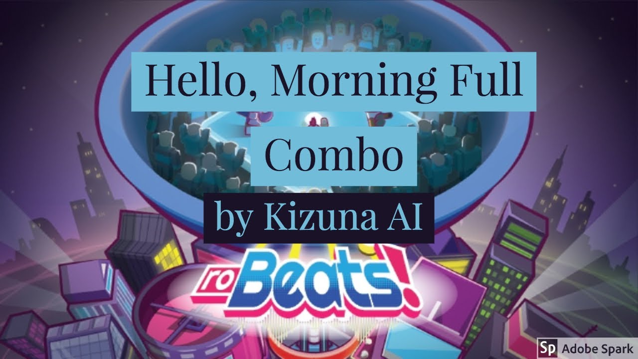 Robeats Hello, Morning Full Combo - YouTube