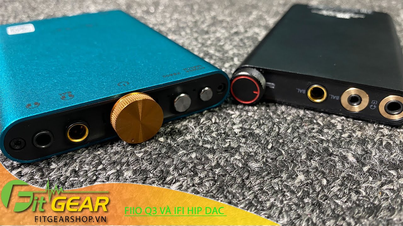 FiiO Q3 và iFi Hip Dac là hai chiếc DAC/AMP Portable được đánh giá tốt ...