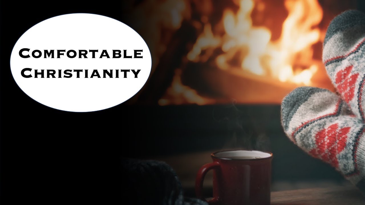 Comfortable Christianity 2-16-25 - YouTube