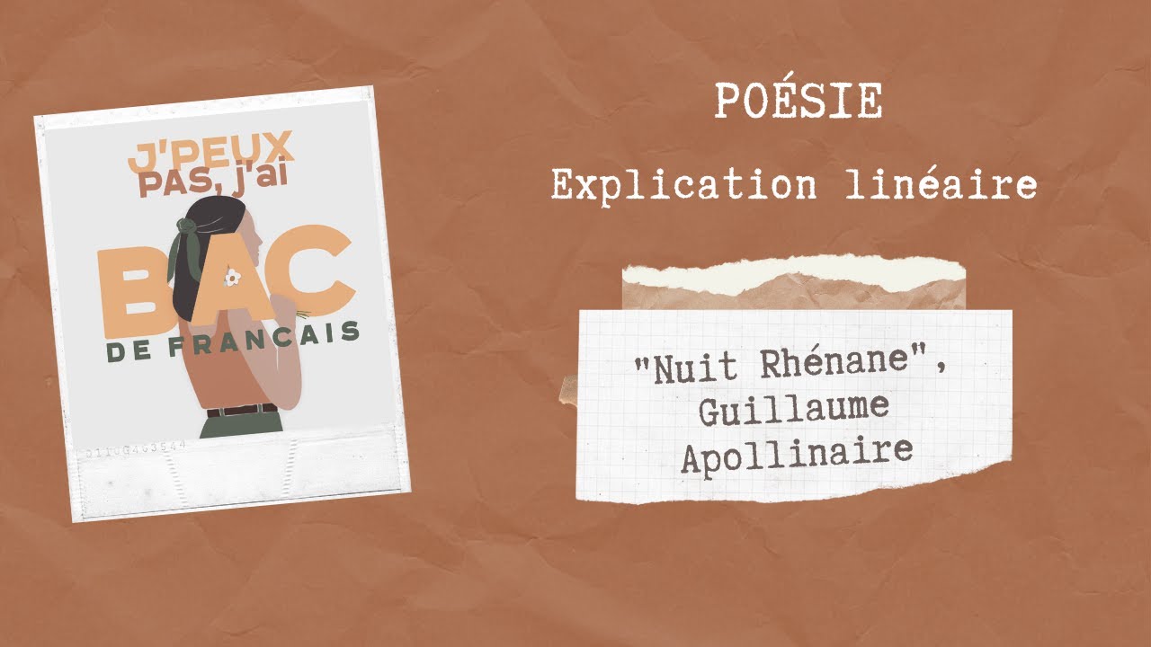 EXPLICATION LINÉAIRE "NUIT RHÉNANE GUILLAUME APOLLINAIRE - YouTube