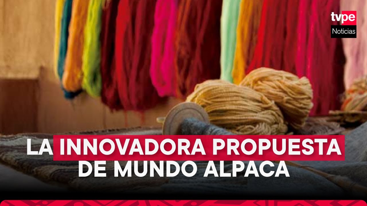 MUNDO ALPACA: Ofrecen tejidos de diversas culturas en impresionante ...
