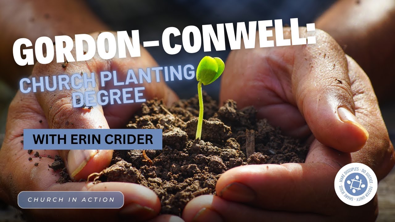Gordon-Conwell: Church Planting Degree - YouTube