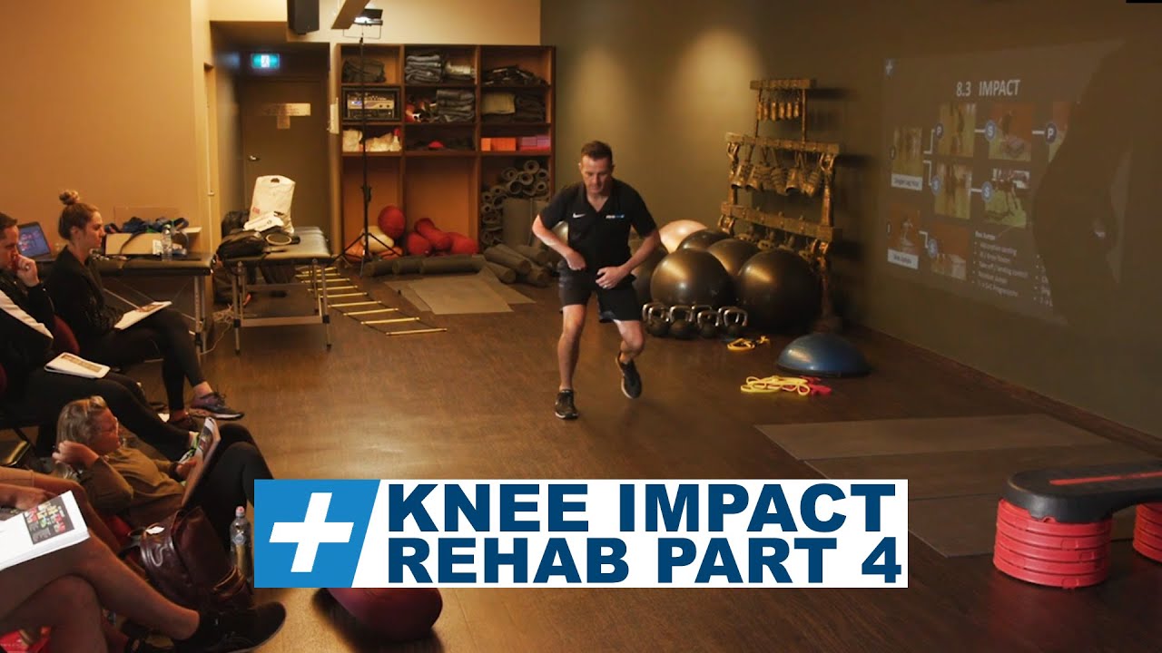 Knee Impact Rehab - Pt.4 | Tim Keeley | Physio REHAB - YouTube