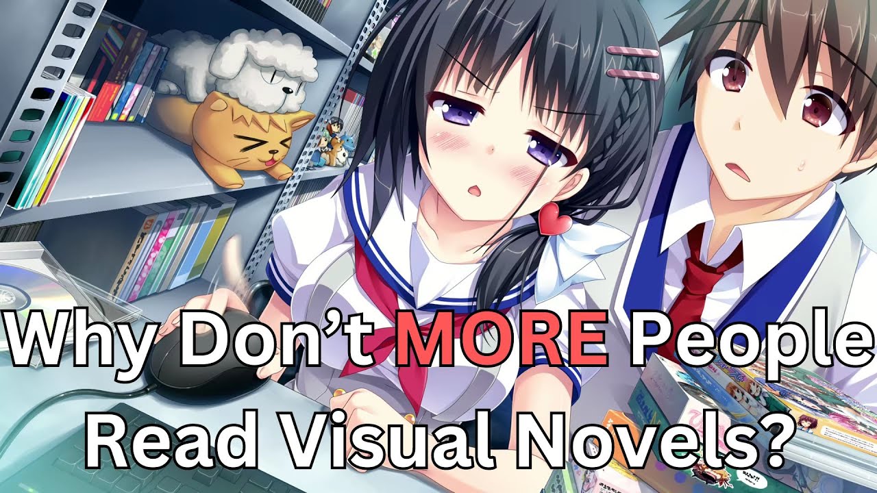 Why Don t More People Read Visual Novels A Short Video Analysis why-don-t-more-people-read-visual-novels-a-short-video-analysis
