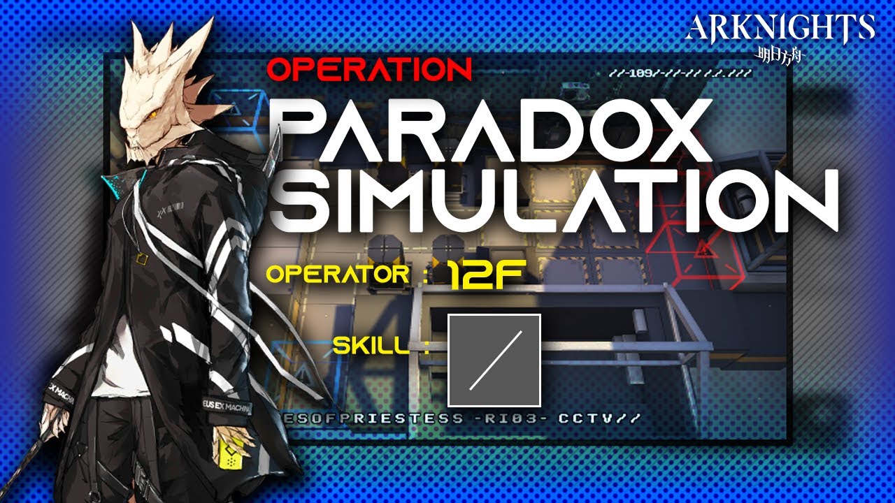 [Arknights] Paradox Simulation : 12F - YouTube