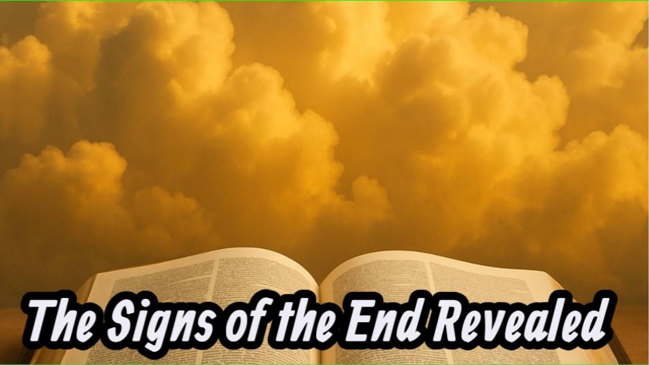 The Signs of the End Revealed in Matthew 24 - YouTube