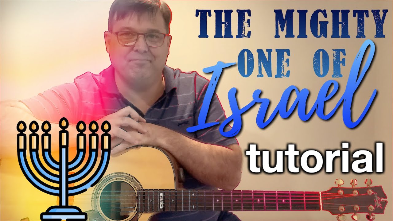 The mighty One of Israel | guitar tutorial - YouTube
