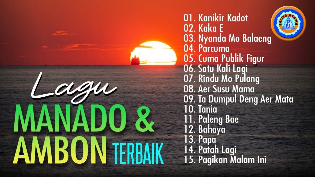 Lagu Manado dan Ambon Terbaik || Nyanda Mo Balaeng - Paleng bae (Audio ...
