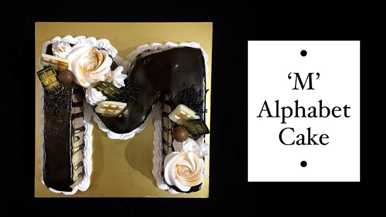 M Alpahabet Cake | M letter cake | Alphabet cake | Letter cake - YouTube