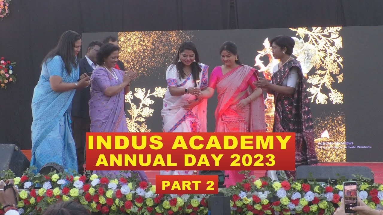 INDUS ACADEMY ANNUAL DAY PART 2 - YouTube