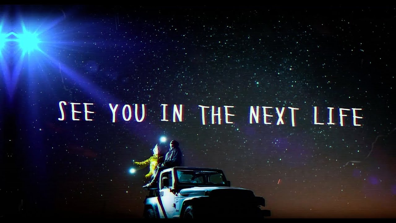 See You In The Next Life Lyric Video - YouTube
