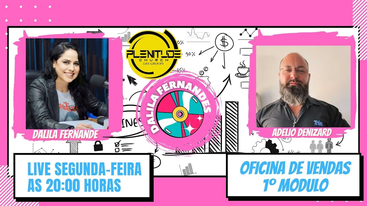 "OFICINA DE VENDAS 1º MODULO" DALILA FERNANDES / ADELIO DENIZARD - YouTube