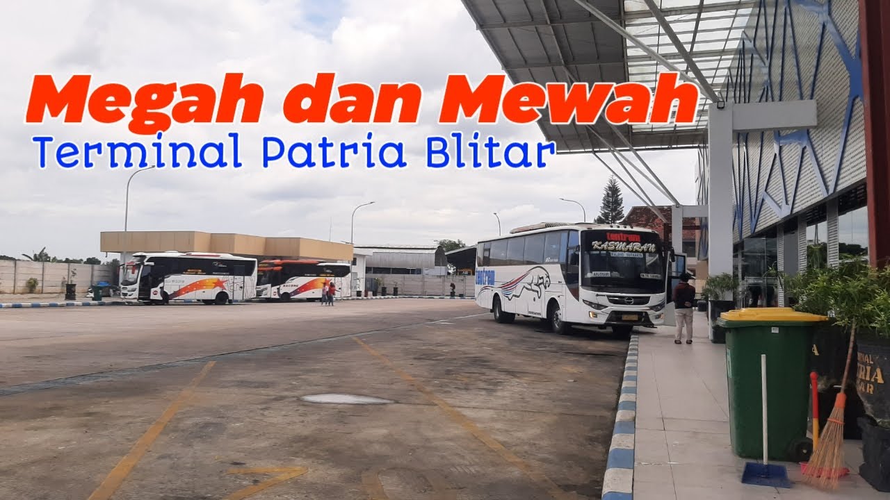 Apik Pool Terminal Patria Blitar 🔥🔥 Pantau Jam Siang Bus Medium Non ...