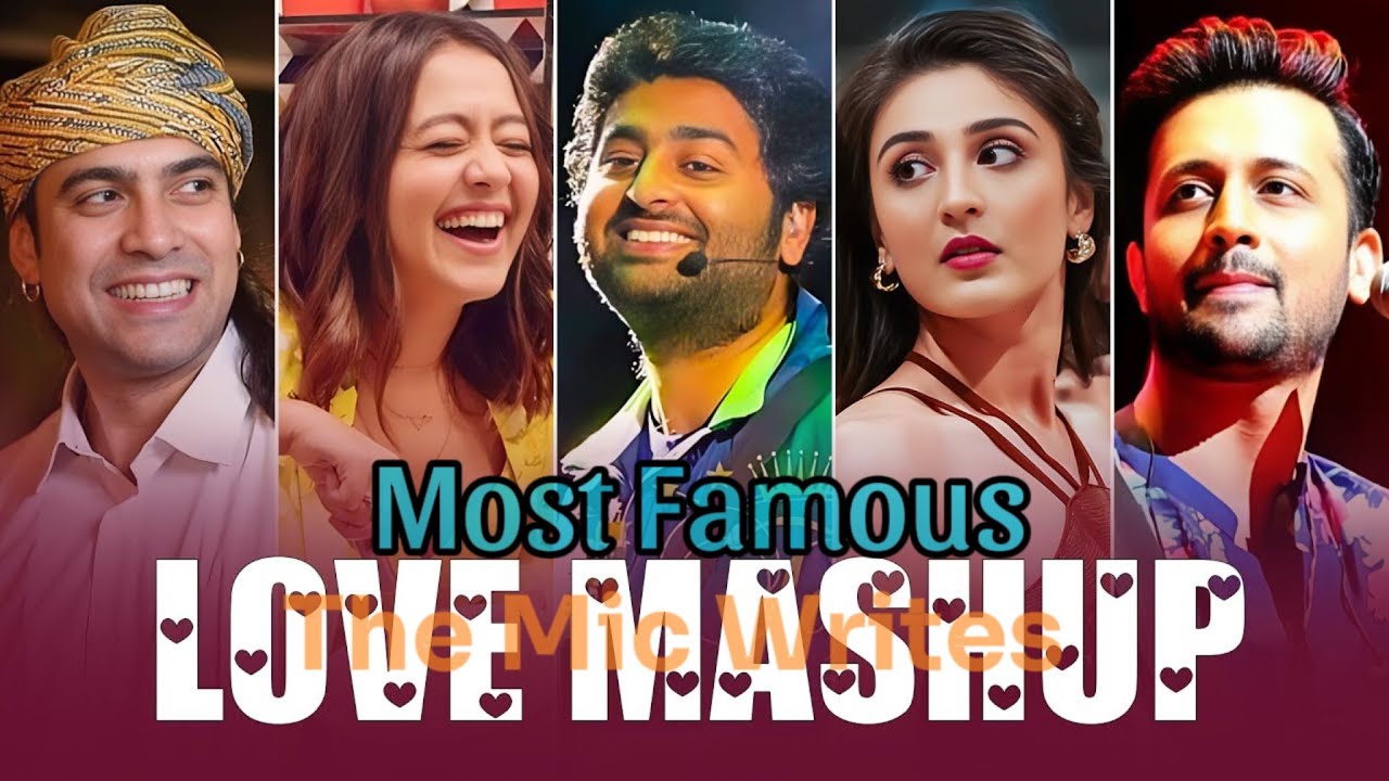 Most Famous Love Romantic 💕 Mashup Songs By Jubin Nautiyal & Atif aslam ...