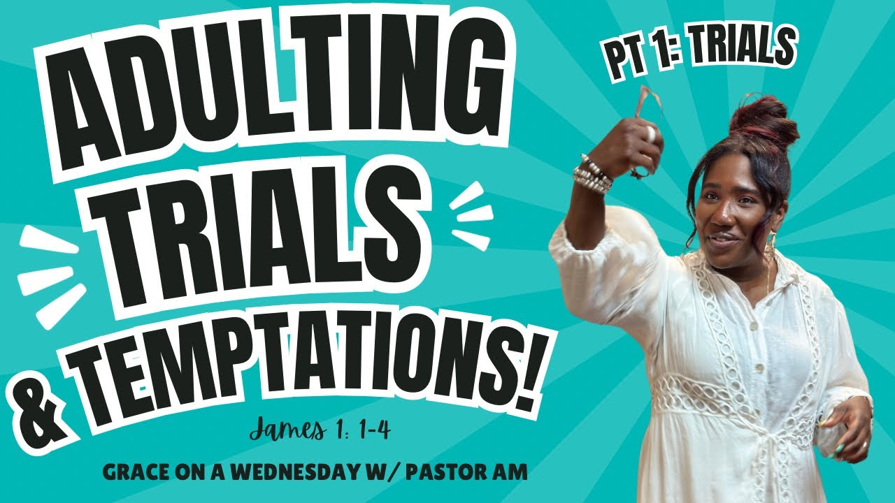 Adulting, Trials & Temptations‼️‼️ - YouTube
