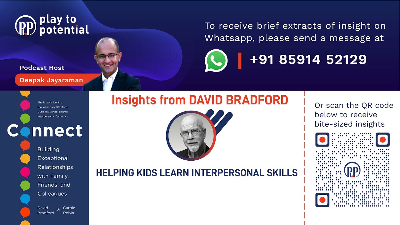 P2P Extract #65 - David Bradford - Helping Kids Learn Interpersonal ...