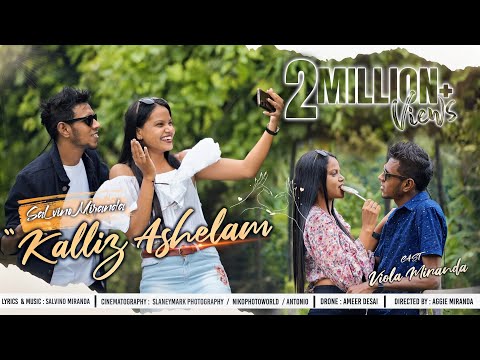 Kalliz Ashelam | | SaLvino Miranda | New konkani Love Song 2021(Official Video) [HD]