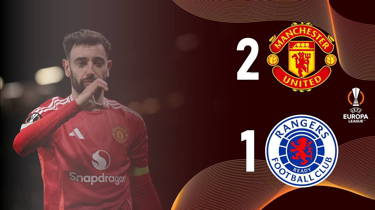 FULL HIGHLIHGT!!! || Manchester United VS Glasgow Rangers || UEFA ...