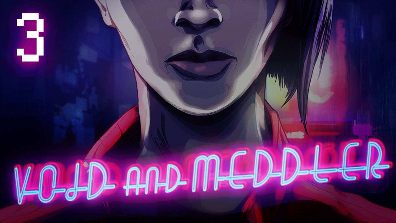 Let's Play : VOID AND MEDDLER A BIT OF THE OLD ULTRAVIOLENCE| #3 - YouTube